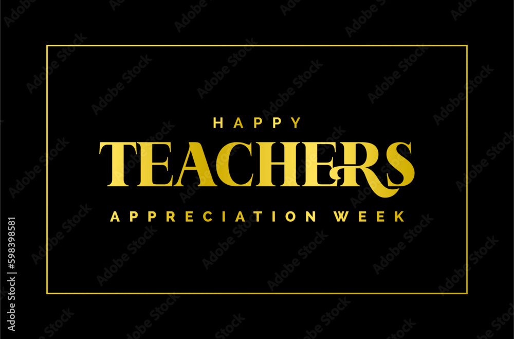 Happy Teacher Appreciation Week, Teacher Day Stock Vector | Adobe Stock