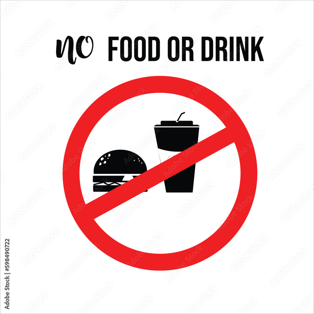 No Food Or Drink sign concept design stock illustration. prohibition ...