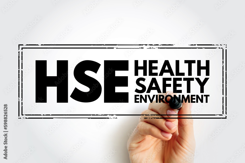 HSE Health Safety Environment - processes and procedures identifying ...