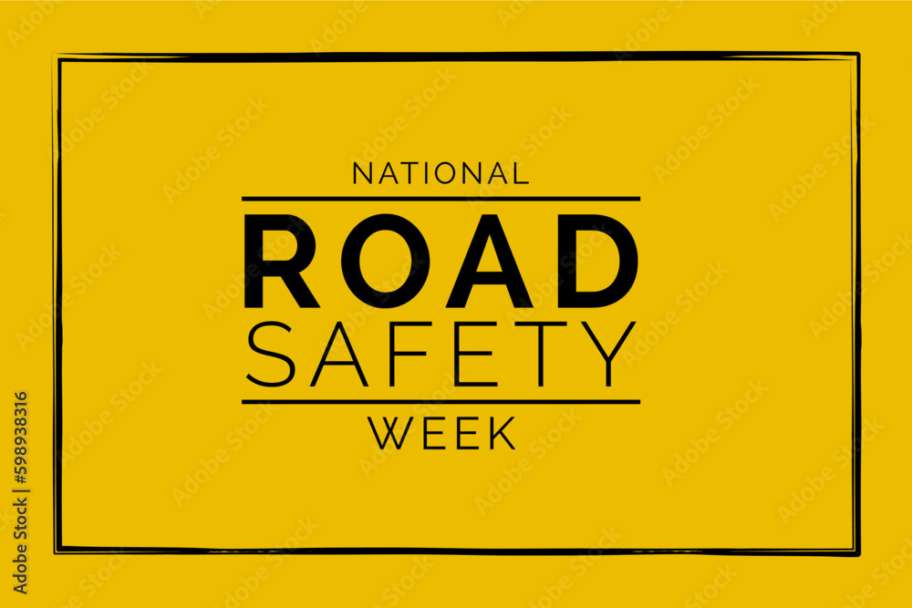 road safety week, Holiday concept. Template for background, banner ...