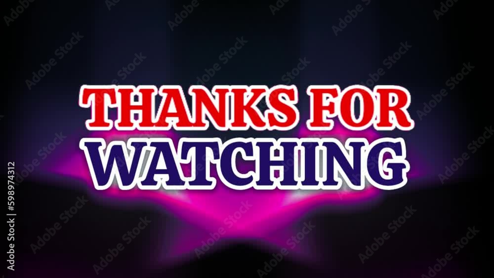 Animated trailer saying thank you for watching, with a cool background ...