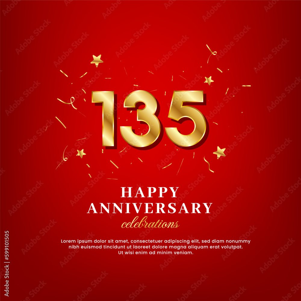 135 years of golden numbers, anniversary celebrating text, and ...