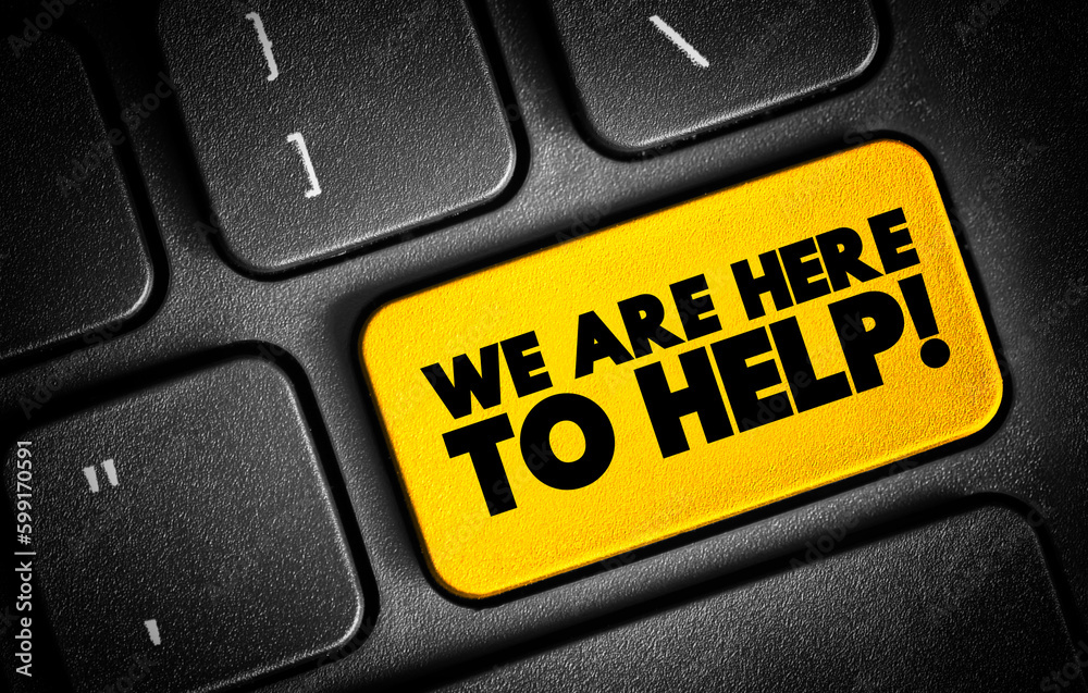 We Are Here To Help text button on keyboard, concept background Stock ...