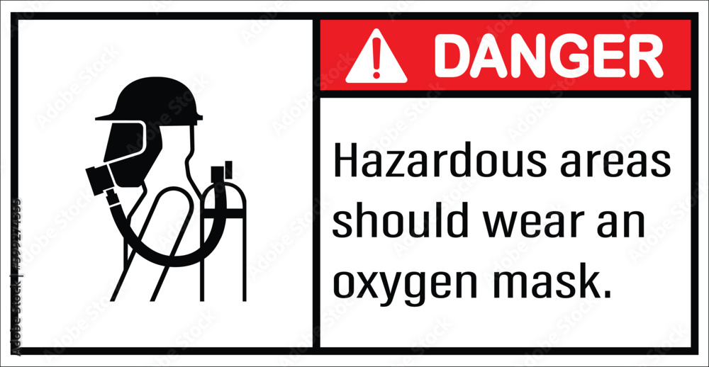Hazardous areas should wear an oxygen mask. label danger Stock Vector ...