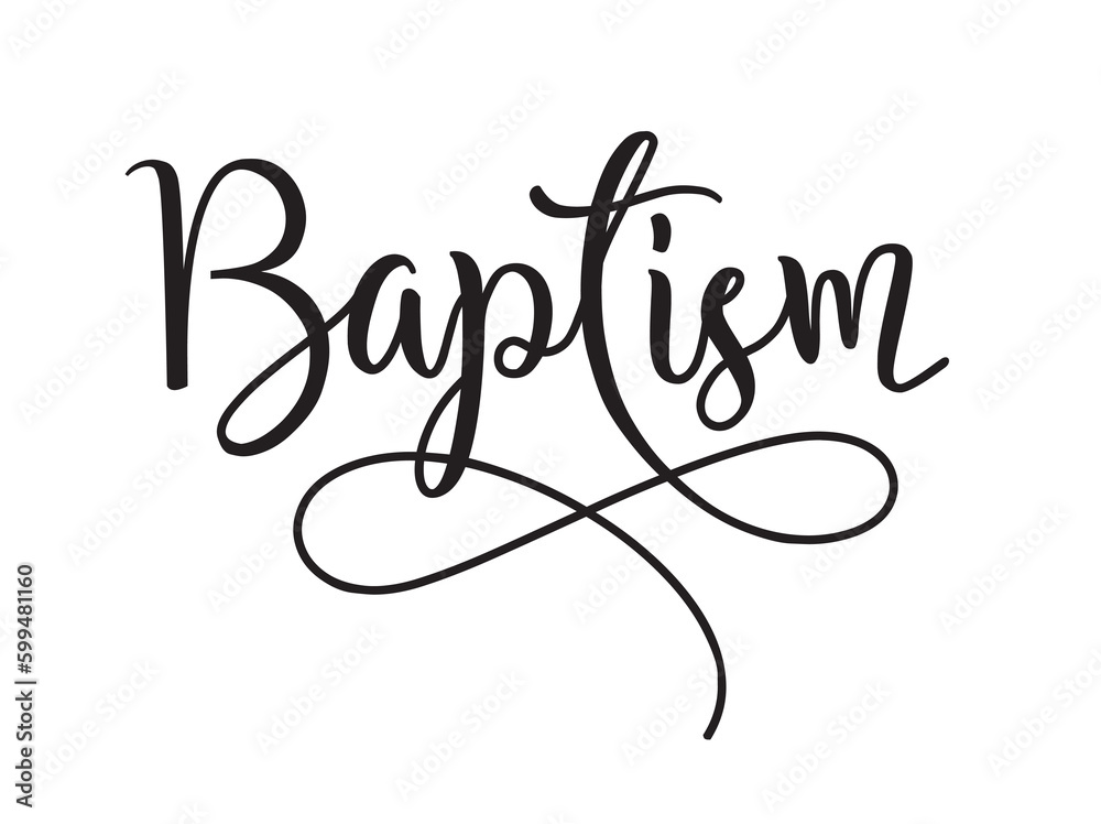 Baptism. Christian, religious churh vector quote. Typography ...
