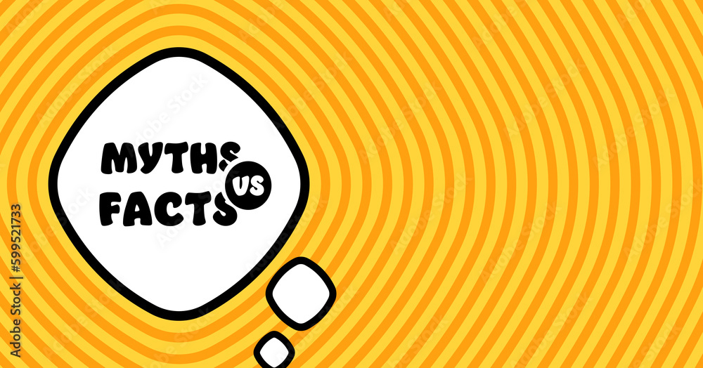 Speech Bubble With Myths Vs Facts Text Boom Retro Comic Style Pop Art