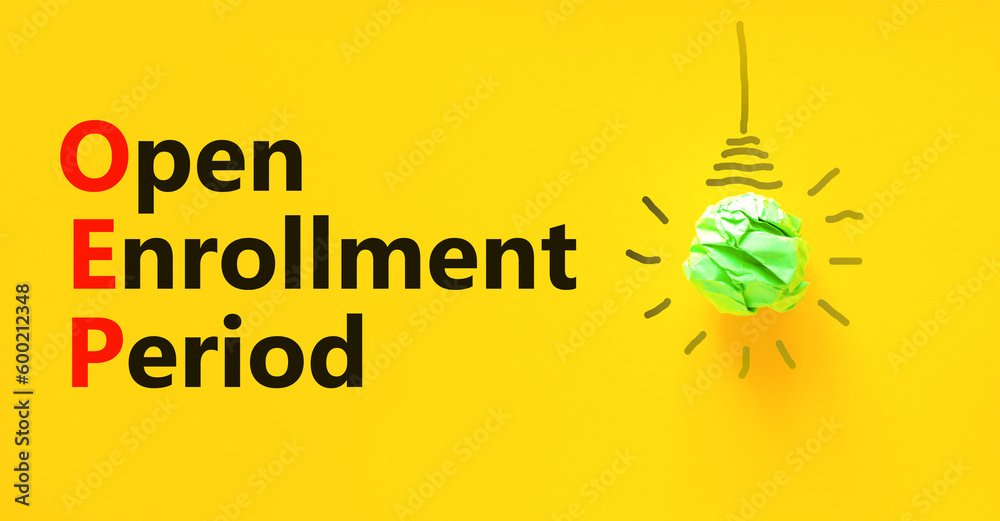 OEP symbol. Concept words OEP Open enrollment period on beautiful ...