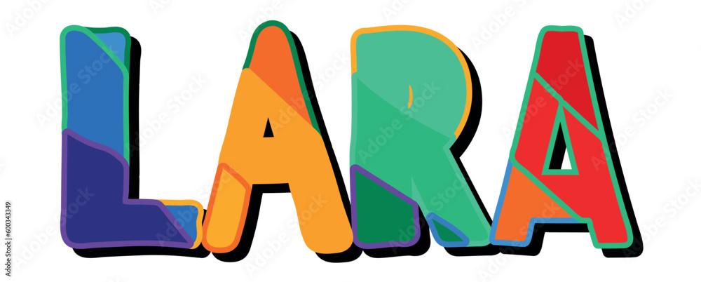LARA. Bright funny cartoon color doodle isolated typographic ...
