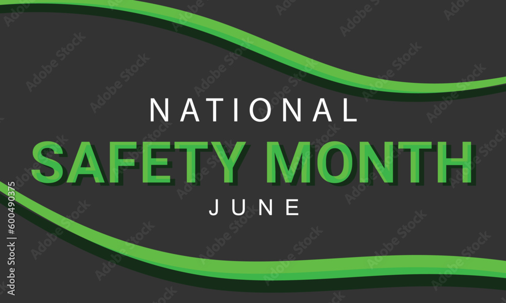 National safety month june. background, banner, card, poster, template ...