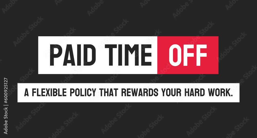 PTO - Paid Time Off: Paid leave for employees to take time off from ...