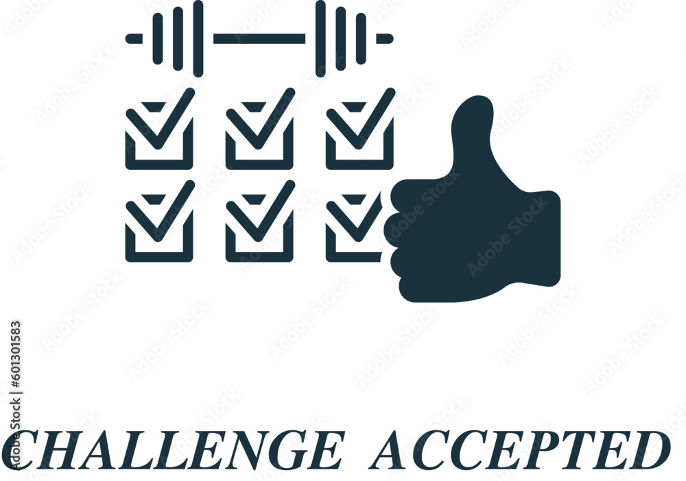 Challenge accepted icon. Monochrome simple sign from challenges ...