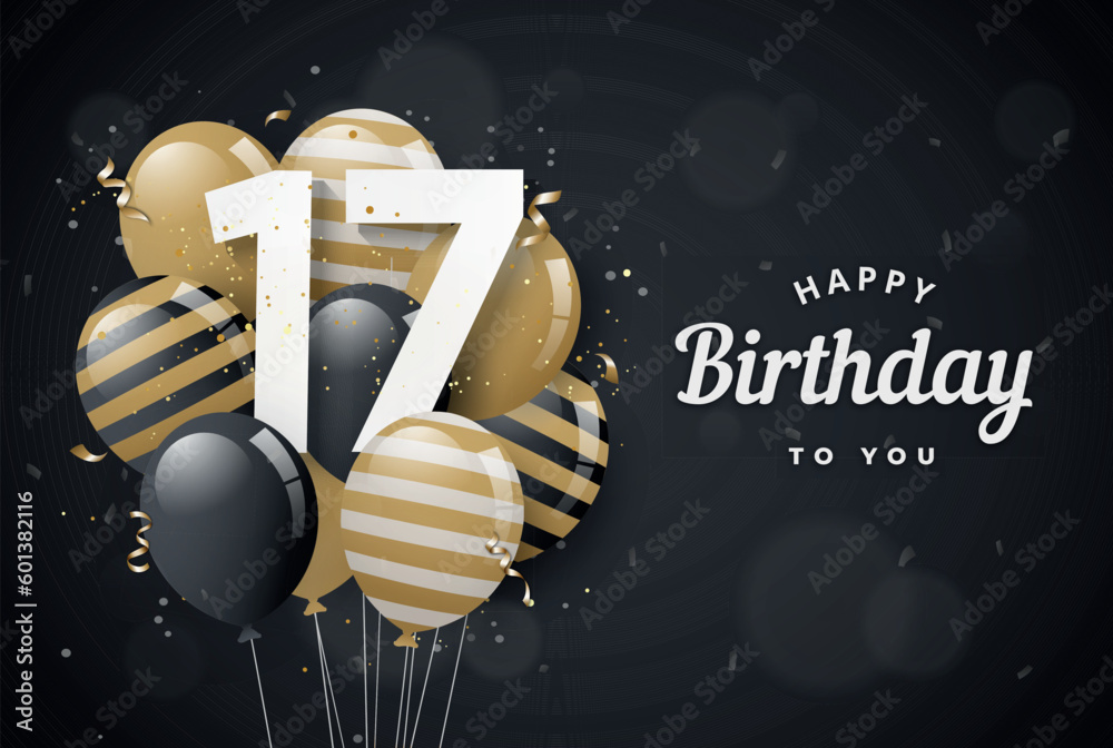 Happy 17th birthday balloons greeting card black background. 17 years ...