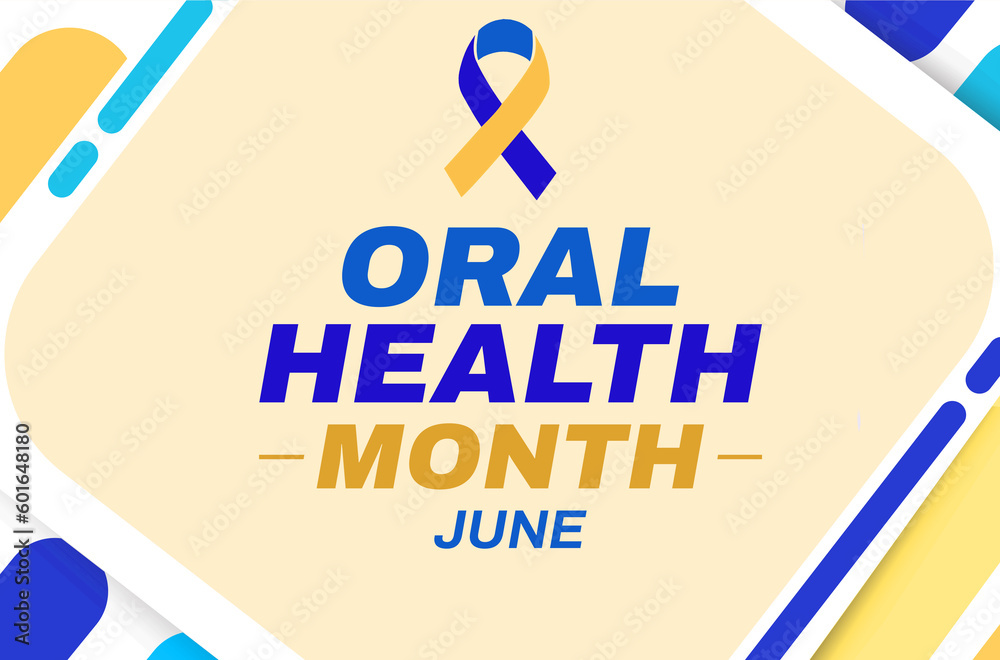 Oral health month background with colorful design and typography. June ...