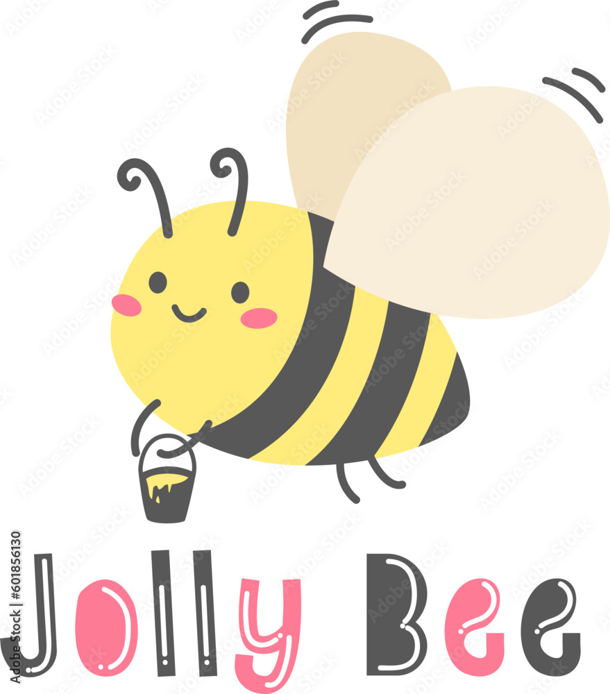 Vector children's illustration with caption. Cute bee carrying a bucket ...