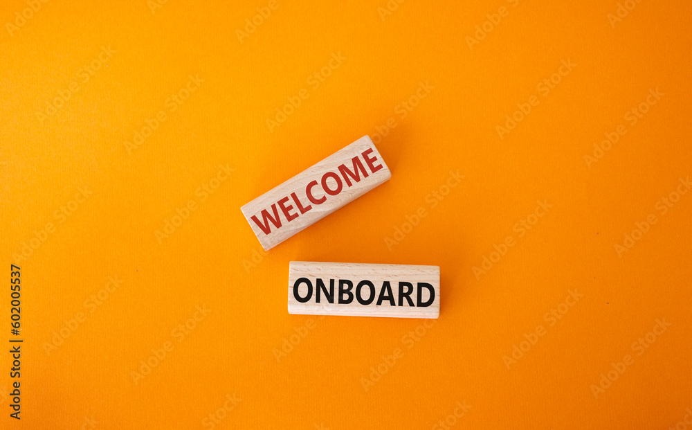Welcome onboard symbol. Concept words Welcome onboard on wooden blocks ...