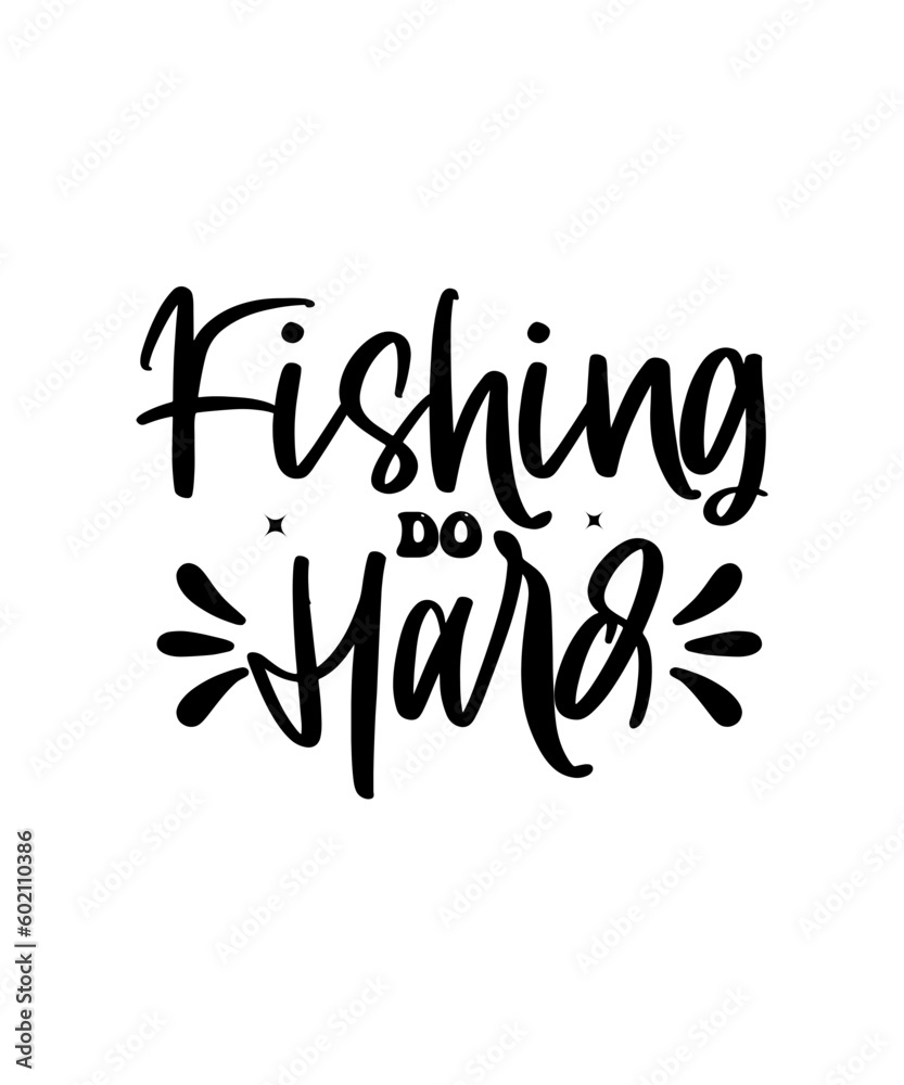 Vecteur Stock Fishing Svg Bundle, Fishing Svg designs, Fishing Quotes ... Vecteur Stock Fishing Svg Bundle, Fishing Svg designs, Fishing Quotes ...
