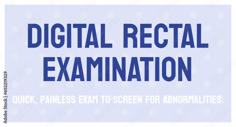 Digital Rectal Examination Dre Medical Procedure To Examine The