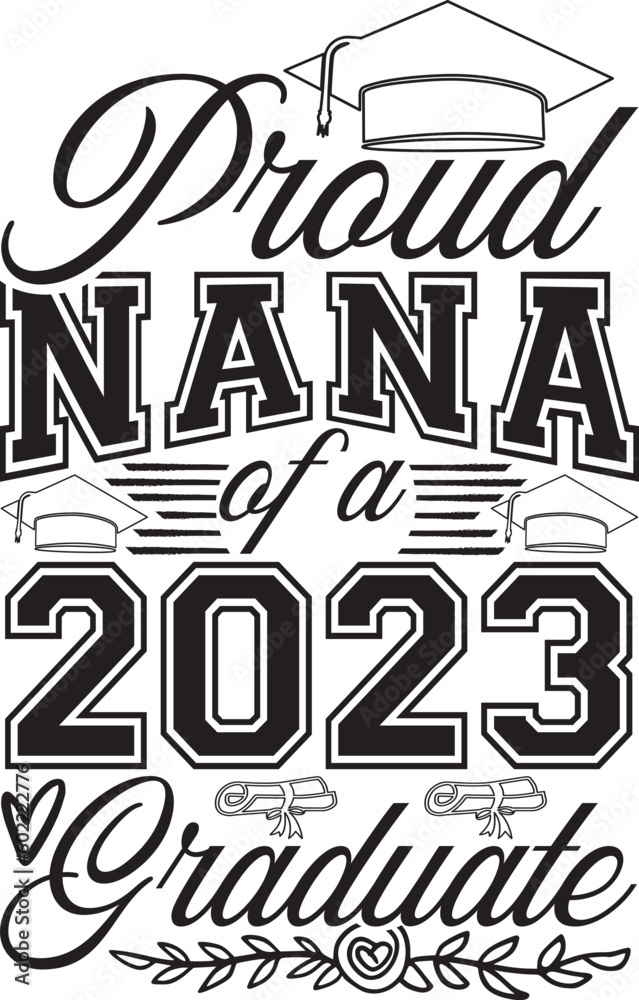 Proud nana of a graduate, Senior 2023, Graduation Svg Bundle, Proud Senior Svg, Class of 2023 ...