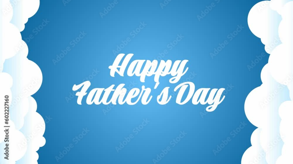4K "Happy Father's Day" Animation father day. father day animated. Animation 4k for father's day ...