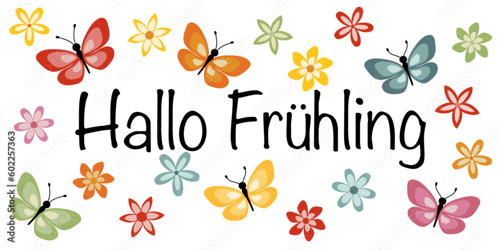 Hallo Frühling - Schriftzug in deutscher Sprache. Grußkarte mit bunten ...