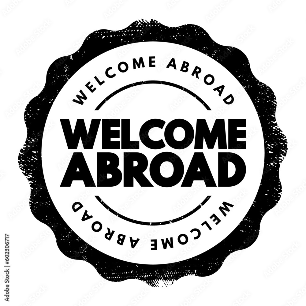 Welcome Abroad - greeting given to new employee upon joining a company ...
