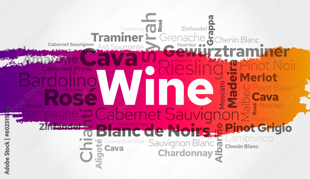 WINE VARIETALS Types word cloud collage, art concept background Stock ...