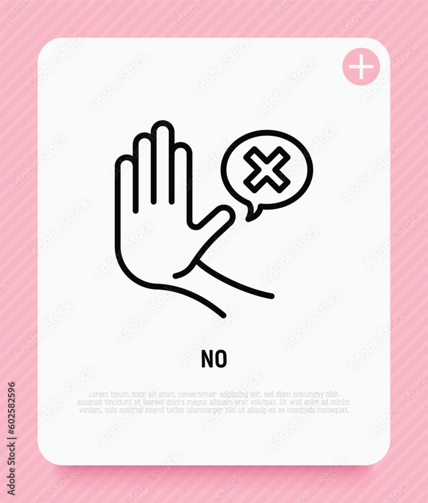 Warning symbol. Stop hand gesture and speech bubble with cross mark ...