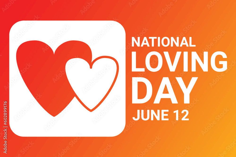 National Loving Day Vector illustration. June 12. Holiday concept ... National Loving Day Vector illustration. June 12. Holiday concept ...