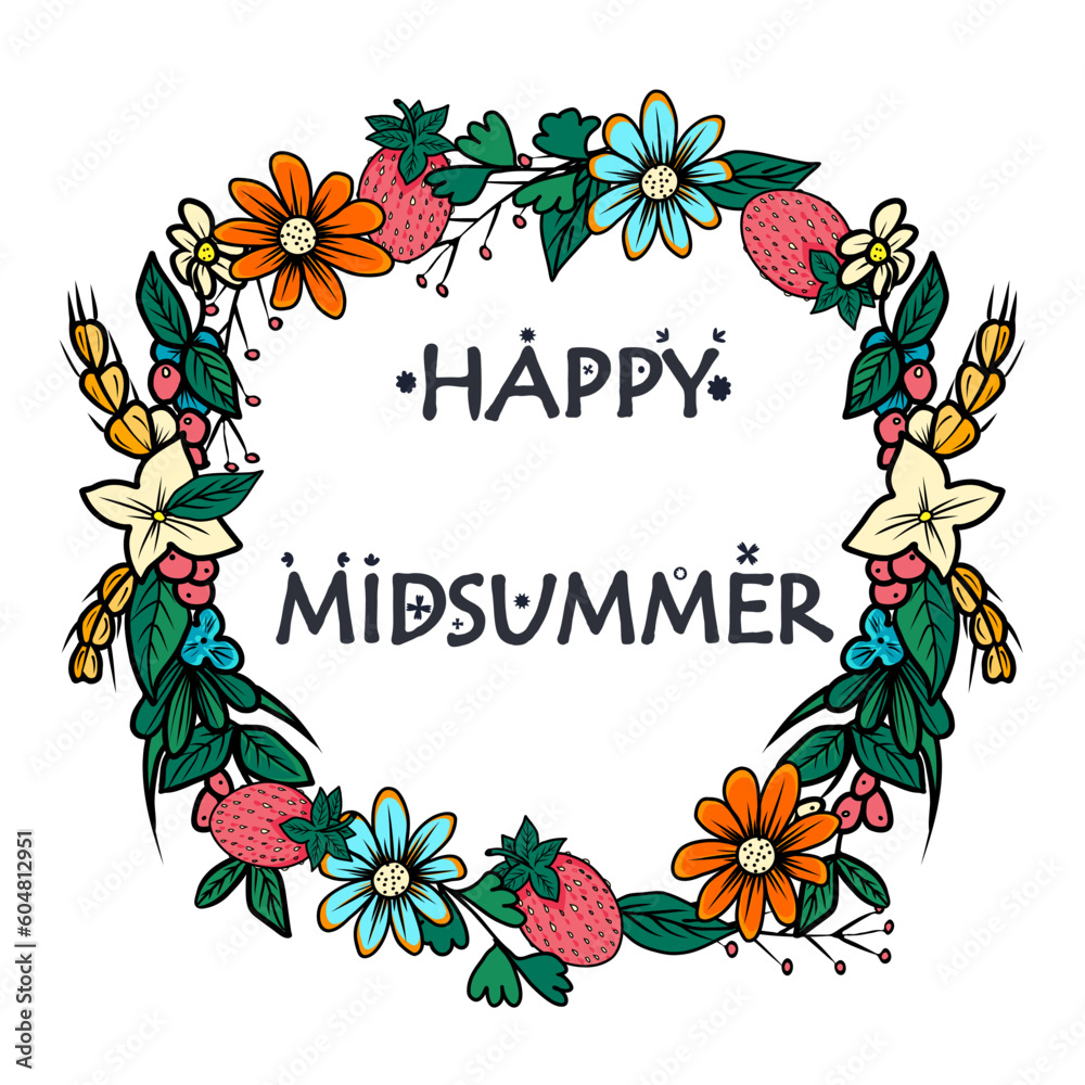 Happy Midsummer greeting poster. Floral wreath and text Happy Midsummer ...