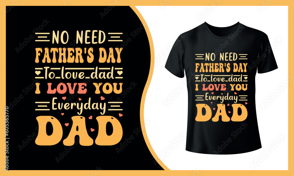 Happy Father's Day T-shirt Design Stock Vector | Adobe Stock