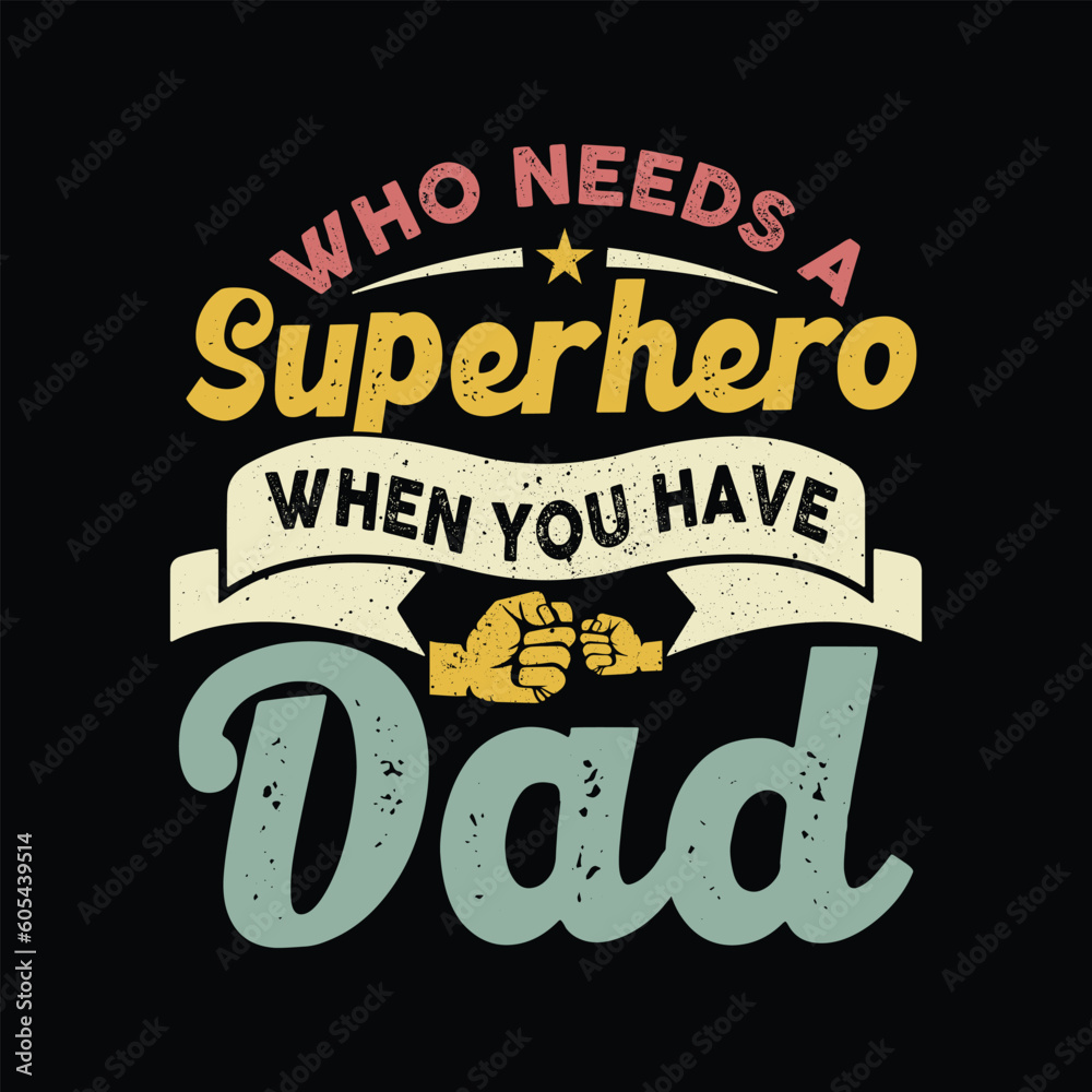 Super Dad Quotes