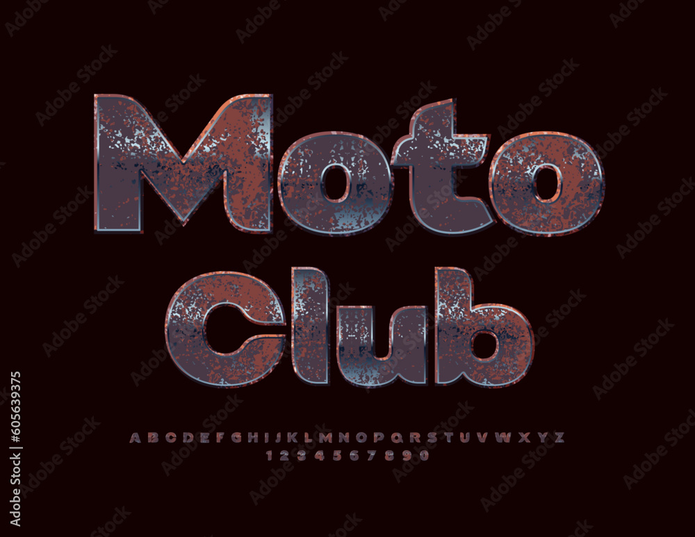 Vector old style emblem Moto Club. Rusty steel Font. Aged metal ...