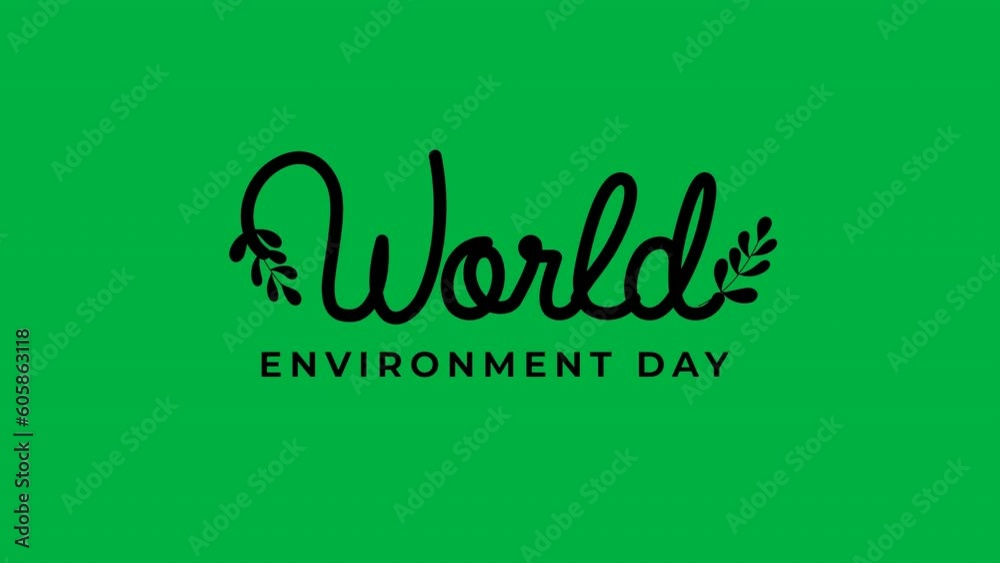 World Environment Day green screen. World Environment Day text ...