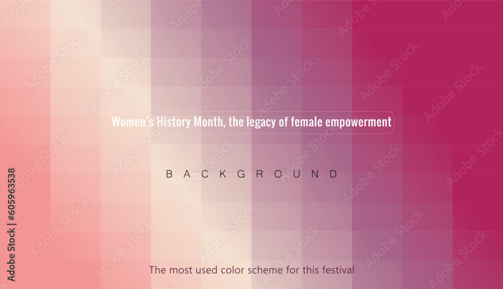 Women’s History Month, the legacy of female empowerment gradient ...