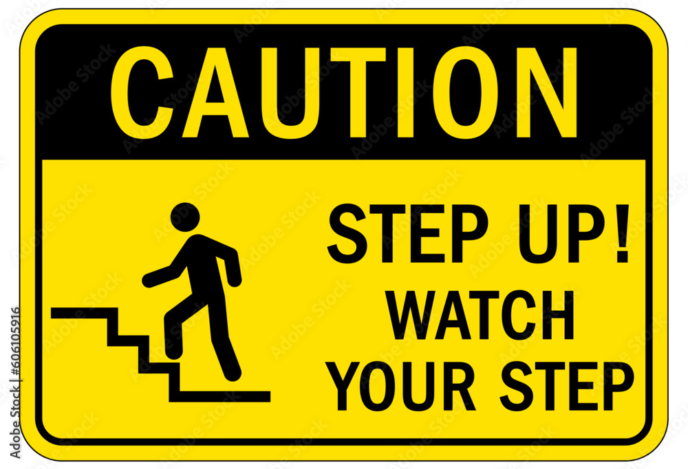 Step up warning sign and labels watch your step Stock Vector | Adobe Stock