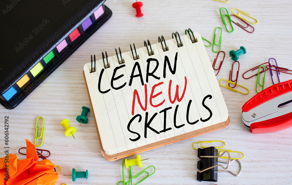 Learn new skills symbol. Concept words Learn new skills on white ...