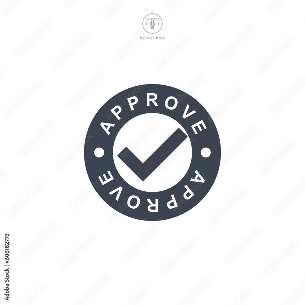 Approved Stamp icon symbol template for graphic and web design ...