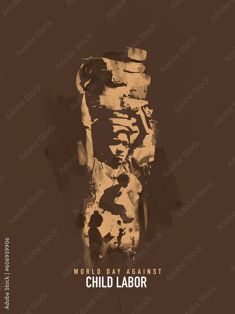 World Day against Child Labor. Anti-child labor day. Let's bring child ...