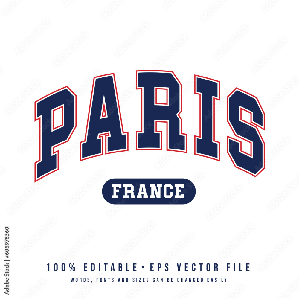 Paris text effect vector. Editable college t-shirt design printable ...