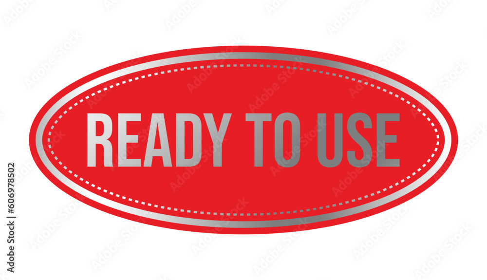 Ready To Use Badge, Ready To Serve Badge, Easy To Use Seal, Emblem ...