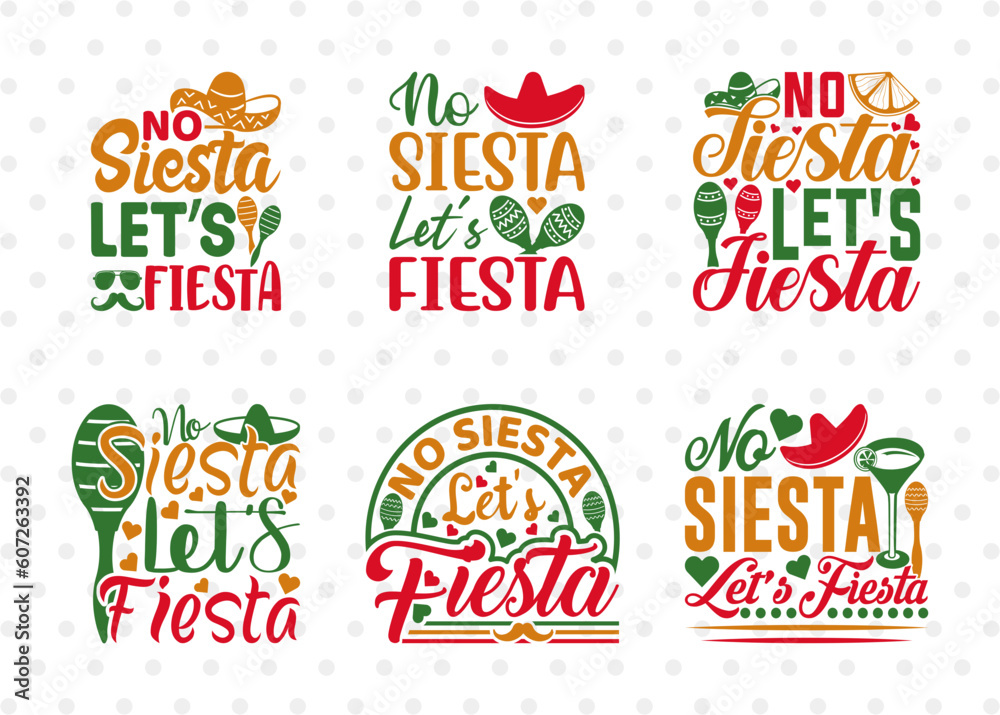 No Siesta Let's Fiesta SVG Bundle, Cinco De Mayo Svg, Mexican Svg ...