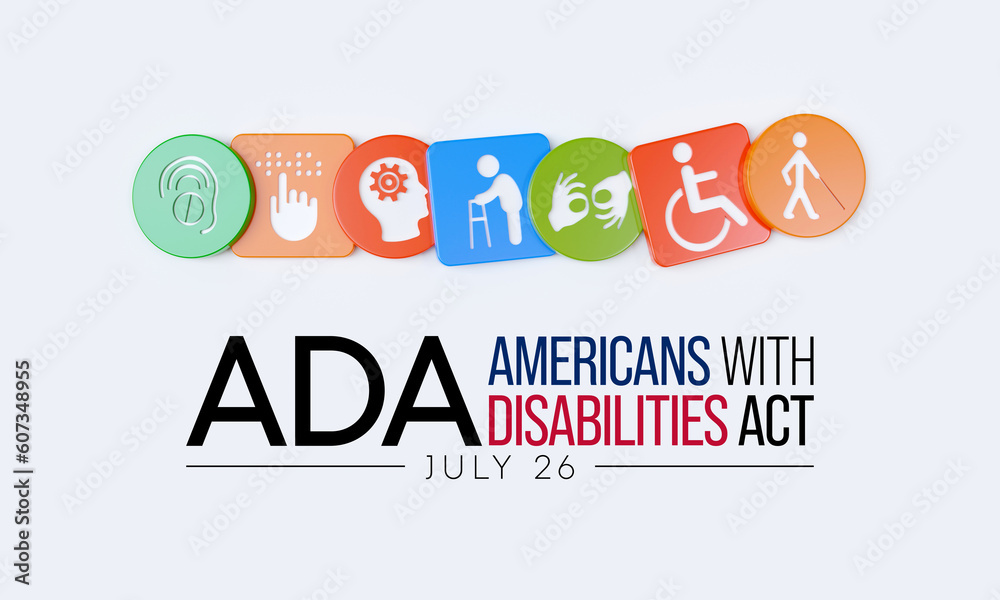 Americans with disability act is observed every year on July 26, ADA is ...