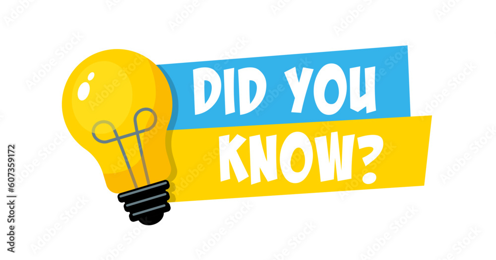 Did You Know label design with light bulb. Vector illustration. Stock ...
