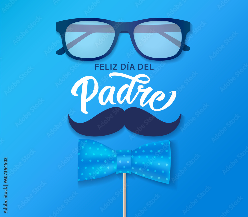 Feliz Dia Del Padre Lettering With Bow Tie Glasses And Mustache