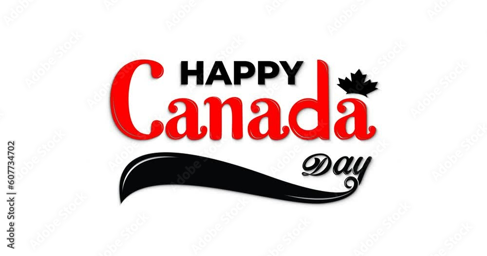 Happy Canada Day animation text. Handwritten modern calligraphy with ...