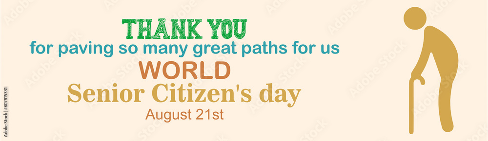 World Senior Citizen's Day, August 21. Poster and banner to increase ...