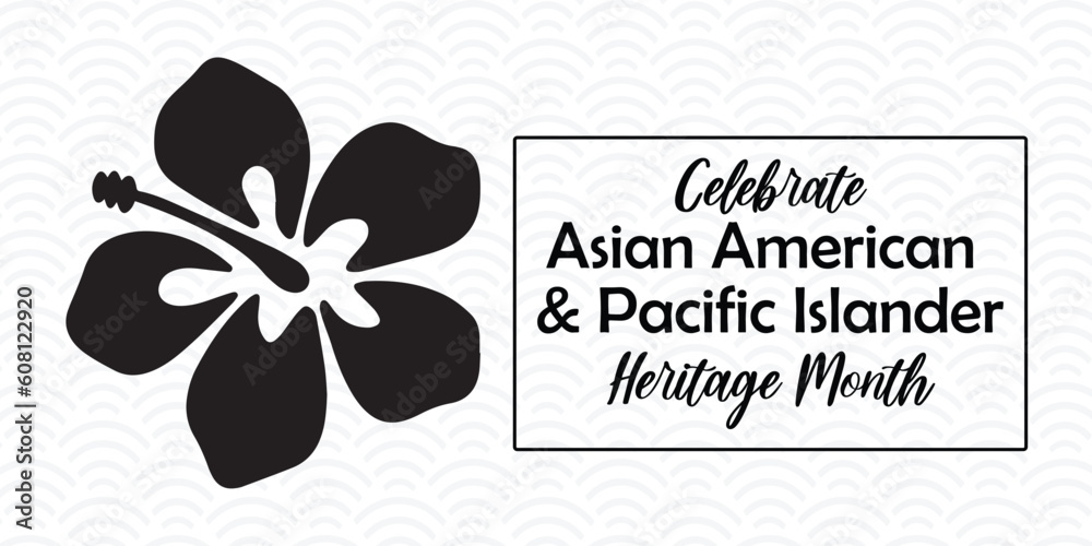 Asian American, Pacific Islander Heritage Month vector banner with ...