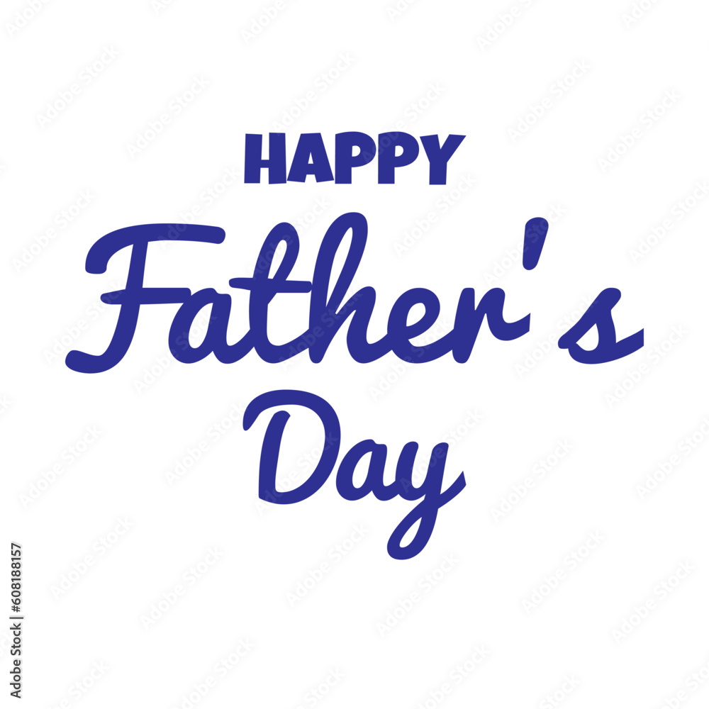 Happy Fathers Day lettering. Vector hand-written text for posters ...