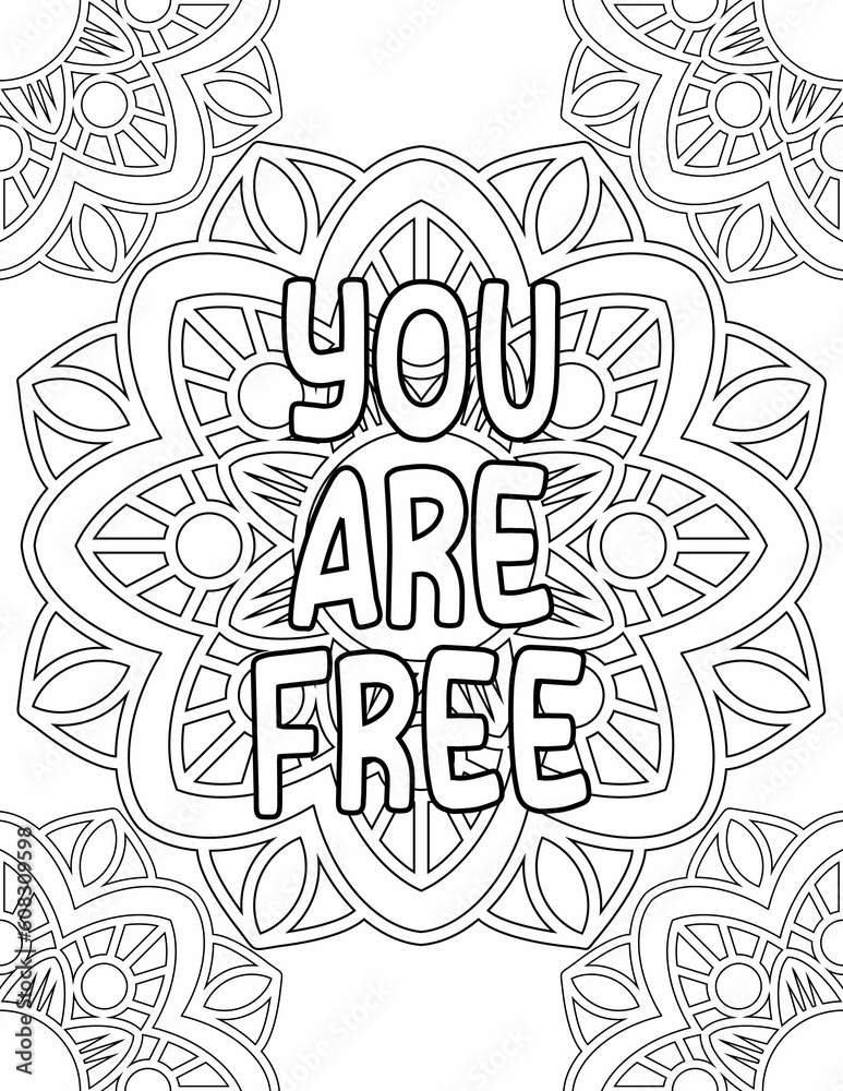 Printable mandala coloring sheet for adults and kids with affirmative ...