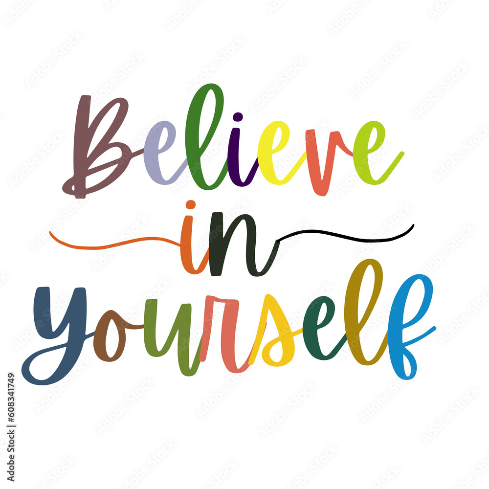 Believe in yourself, calligraphy clipart, typography, digital art ...